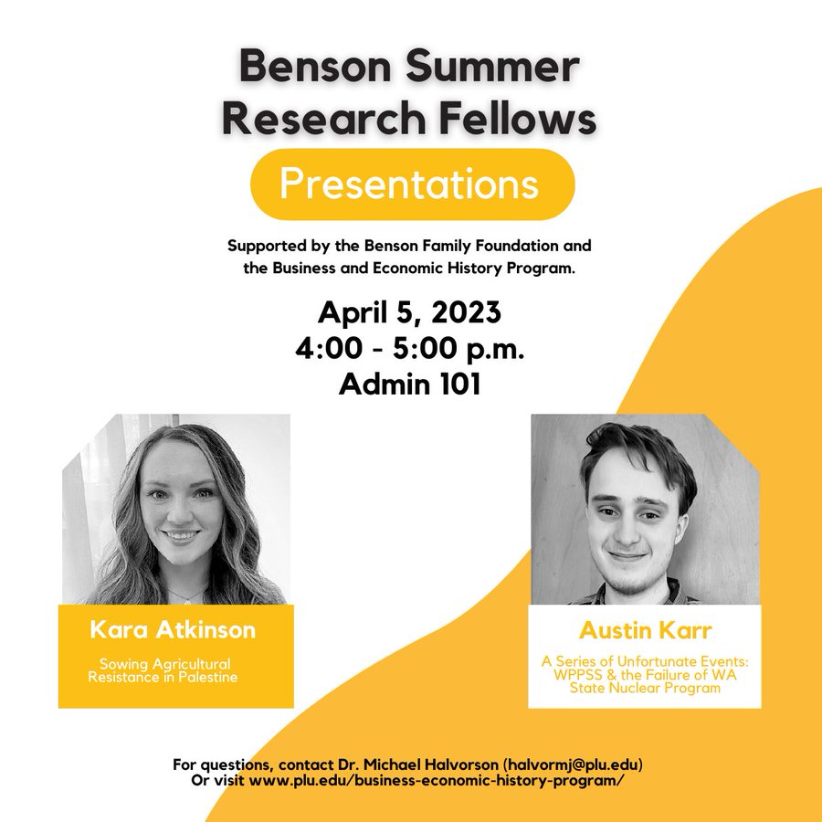 Benson Research Fellows to Present | Business & Economic History | PLU