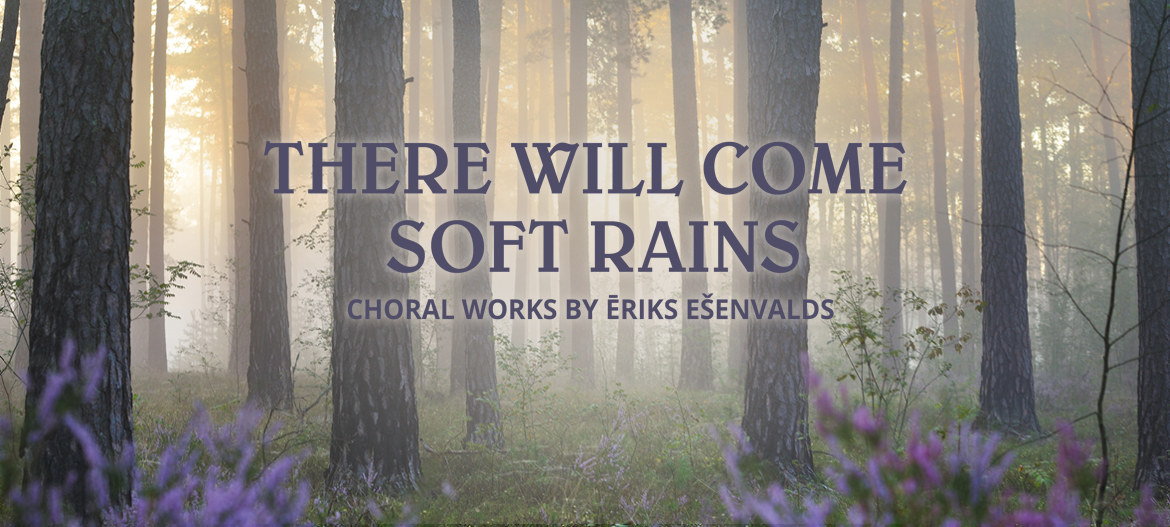 There Will Come Soft Rains | Choir of the West | PLU